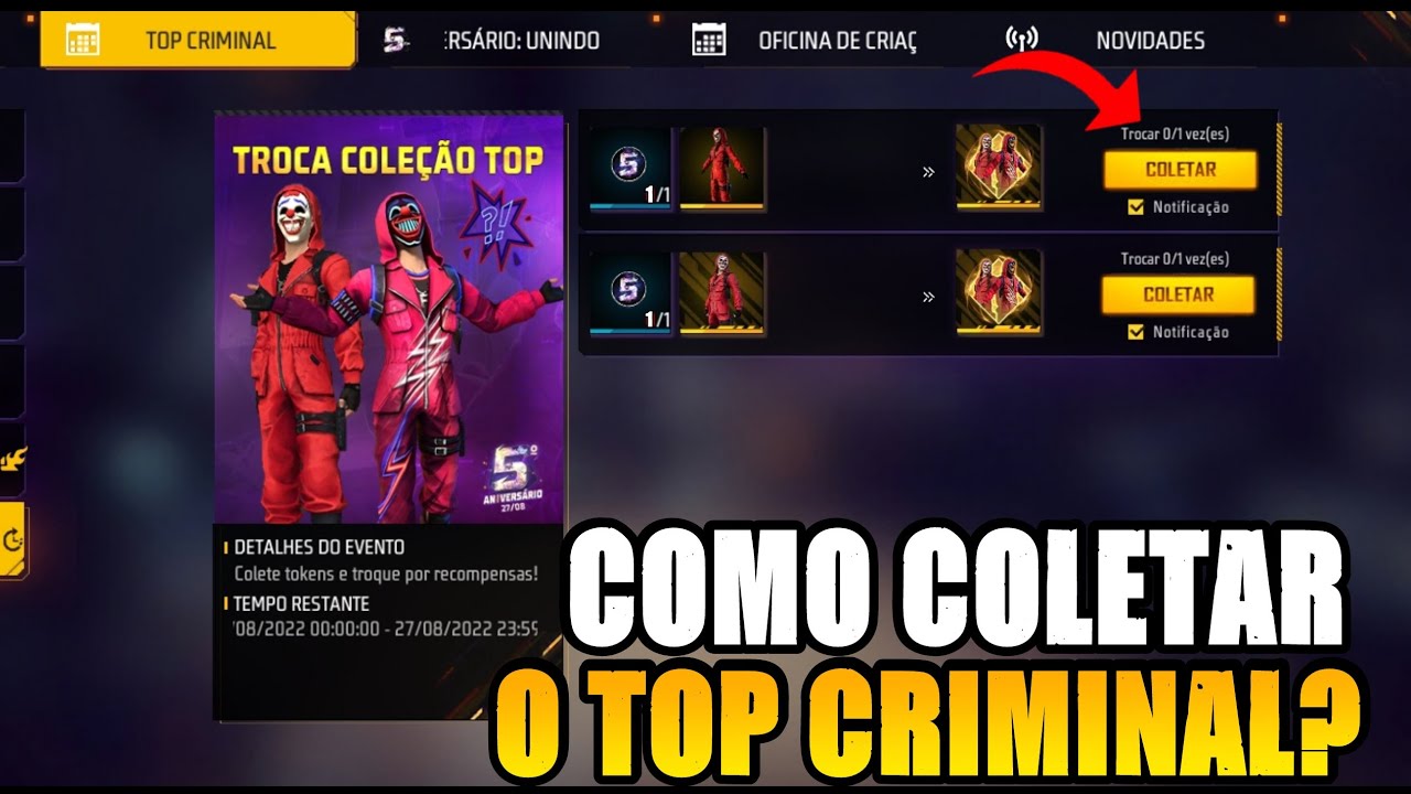 COMO PEGAR O TOKEN DO 5 ANIVERSÁRIO E TROCAR PELA SKIN DO TOP CRIMINAL ...