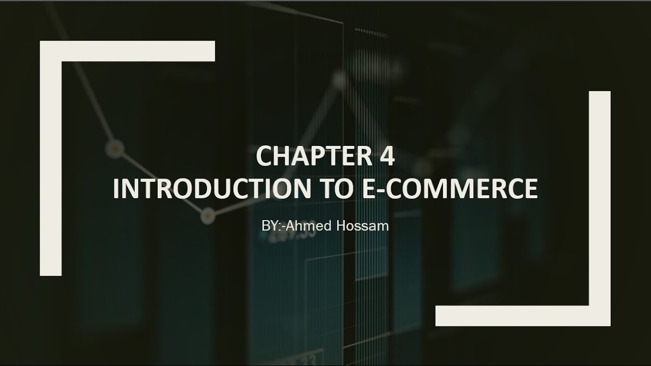 Information system | Introduction to E-commerce | Chapter 4 - YouTube