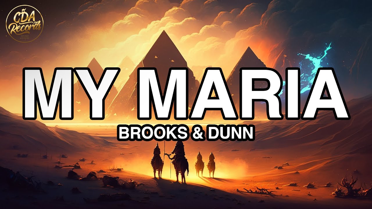 Brooks & Dunn - My Maria (Lyrics) - YouTube