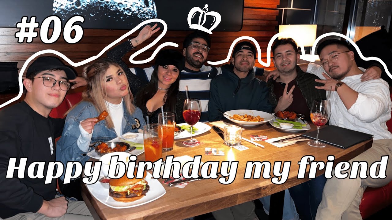 【vlog】MY FRIEND 22ST BIRTHDAY VLOG - YouTube