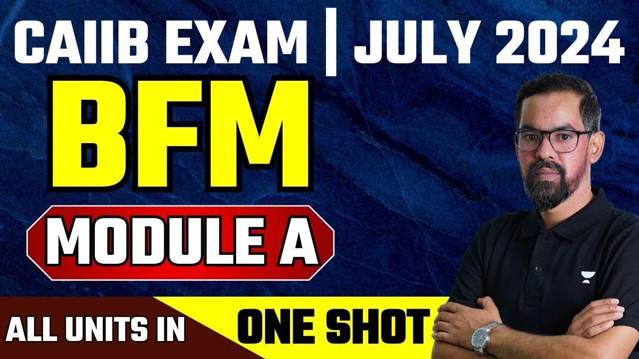 CAIIB BFM Module A | BFM Complete Module A MCQ & Case Studies in one ...