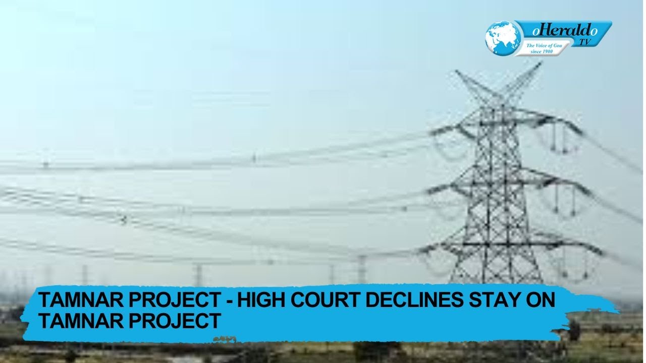TAMNAR PROJECT - High court declines stay on Tamnar project - YouTube