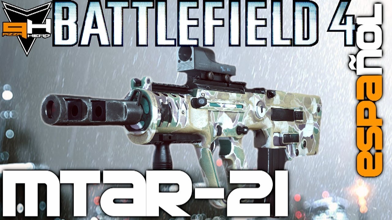 MTAR-21 Reseña Battlefield 4 Guía de Armas ( PizzaHead ) Battlefield 4 ...
