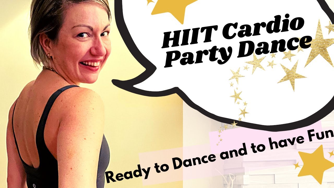 HIIT Cardio Party Dance | Simple and Fun - YouTube