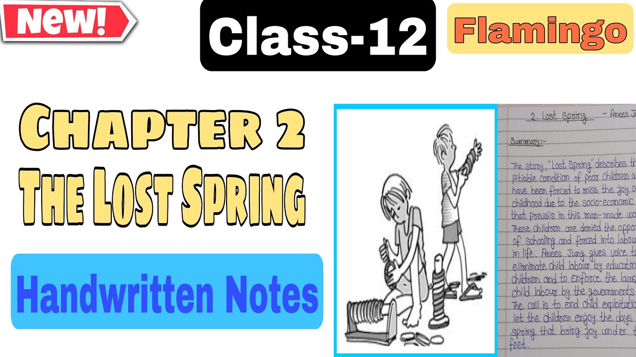 Lost Spring Class 12 Best Handwritten Notes Summary Of Flamingo Lost Spring Class 12 Best Handwritten Notes Summary Of Flamingo