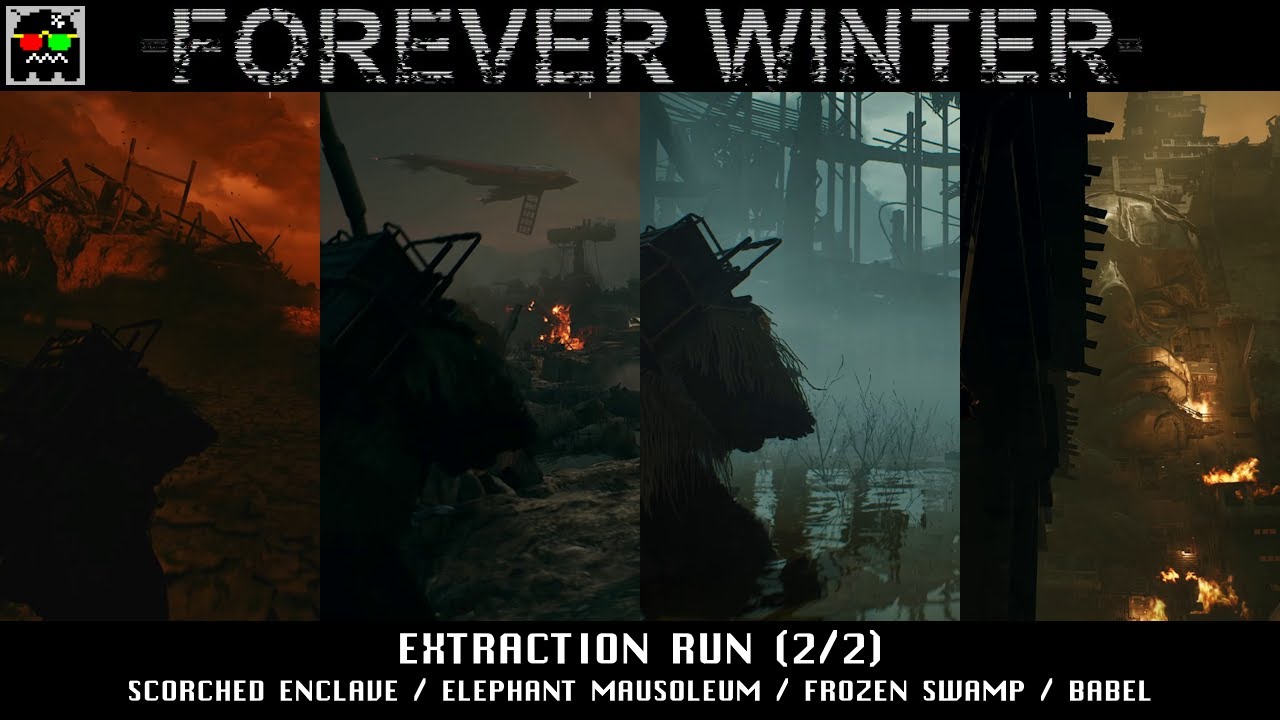 The Forever Winter - Extraction Run II (2 out of 2) - YouTube