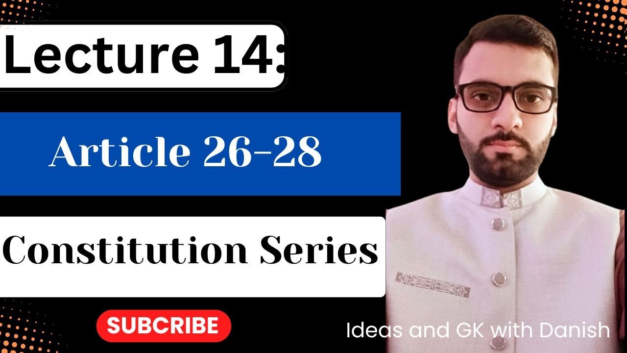 Article 26, 27 and 28 of the constitution: Constitution Series ...