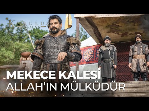 Mekecenin Fethi  - Kuruluş Osman