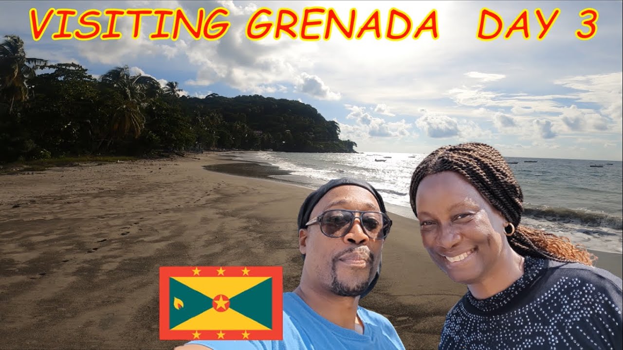 VISITING GRENADA DAY 3 - BEAUTIFUL BEACHES - DEEPER LOVE - YouTube