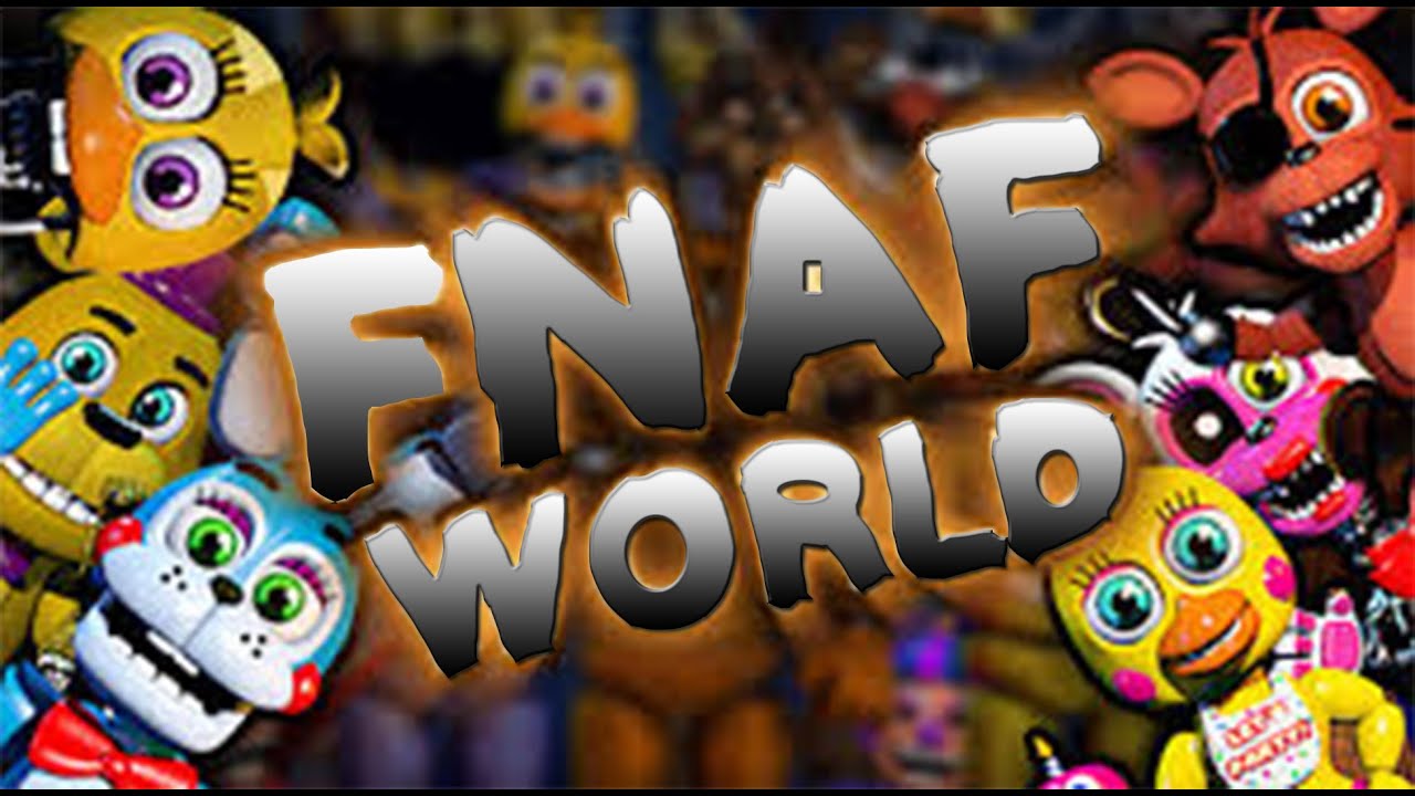 FnaF World ép 6 | Let's play FR - YouTube