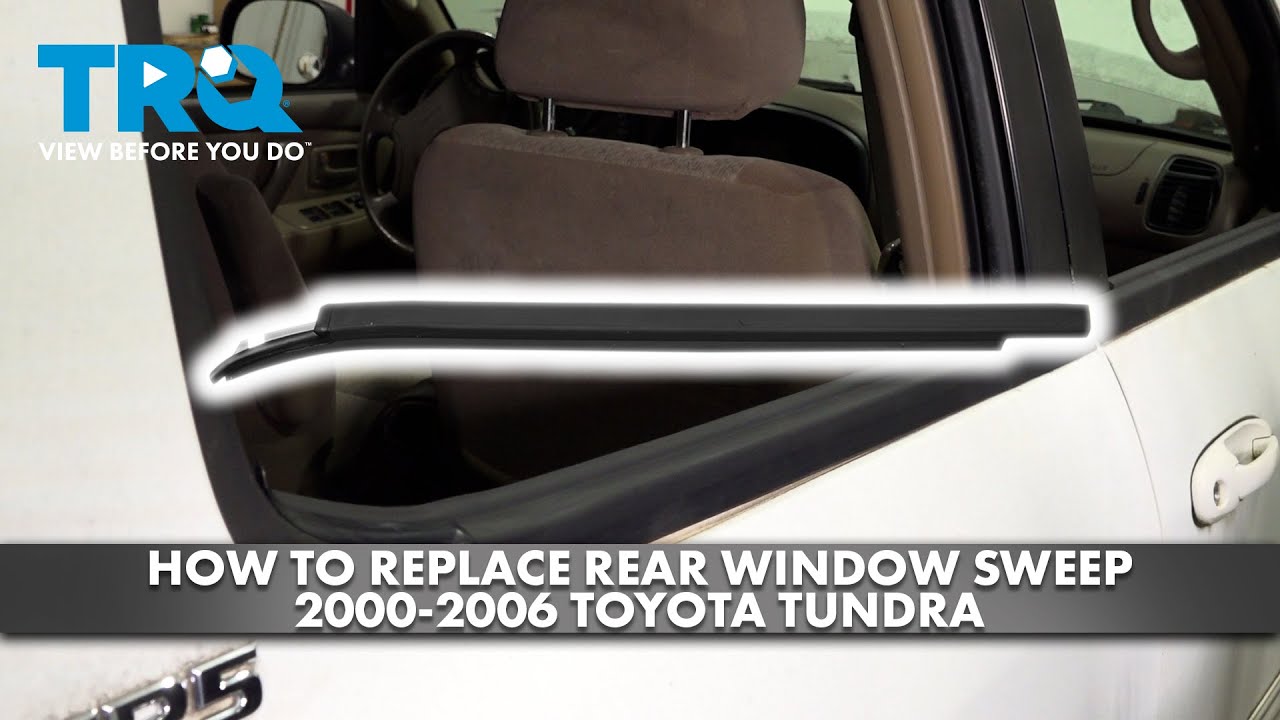 How to Replace Rear Window Sweep 2000-2006 Toyota Tundra - YouTube