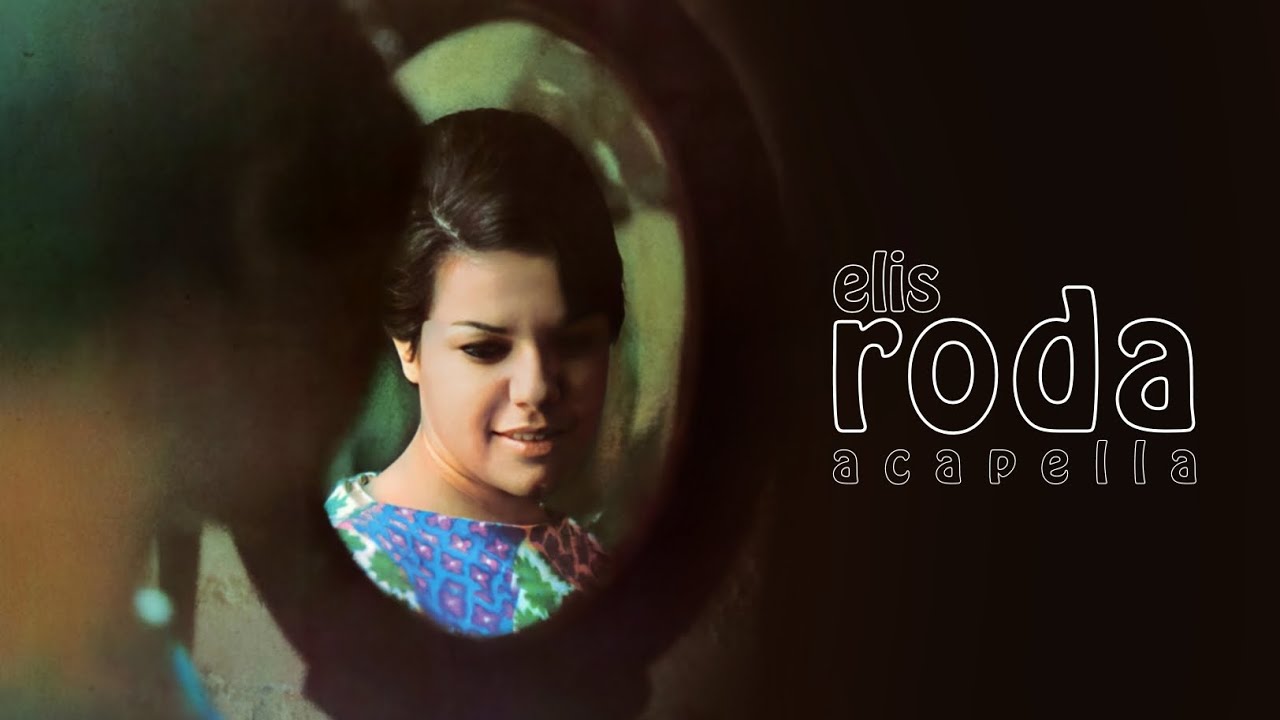 Elis Regina - Roda (Acapella) - YouTube