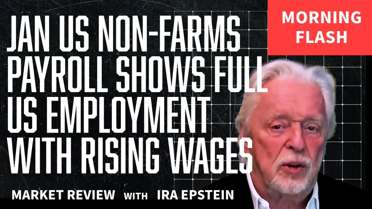 Morning Flash..strong non farm payrolls report; Ira’s Morning Flash ...