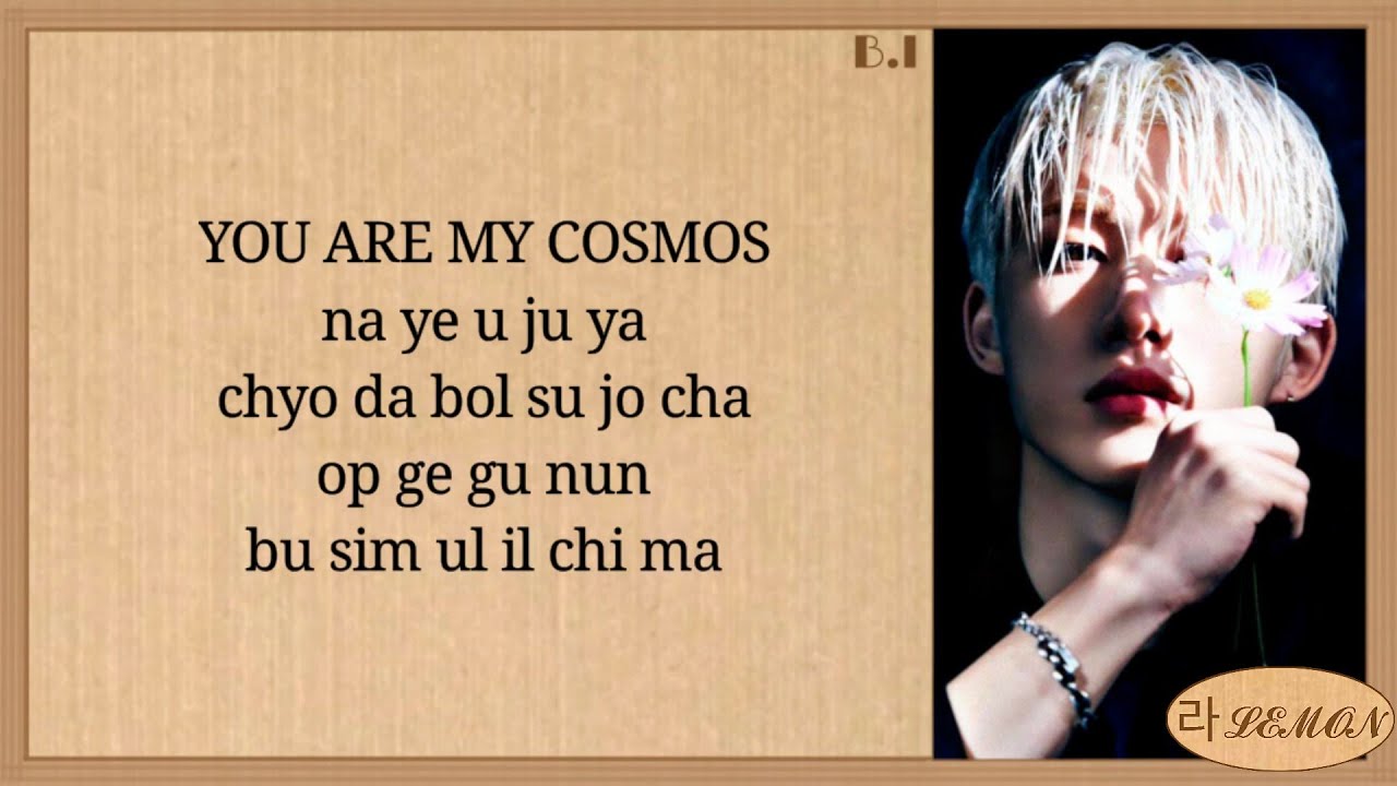 B.I 비아이 COSMOS Easy Lyrics - YouTube