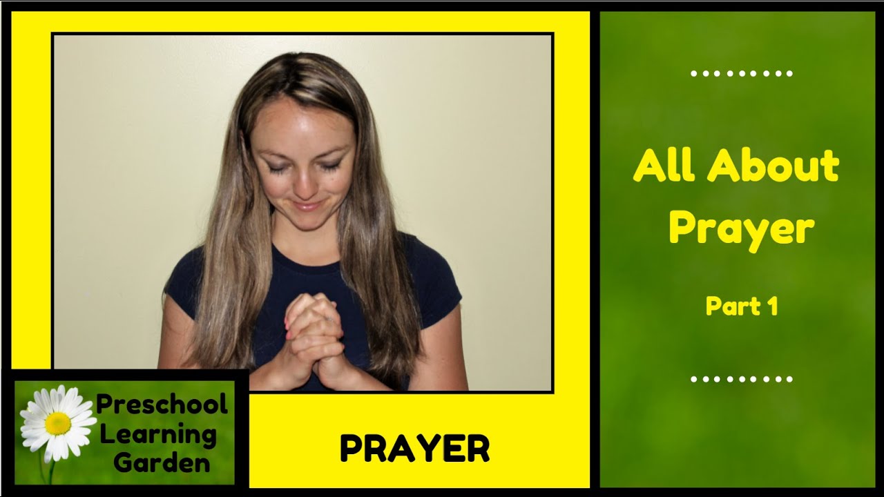 All About Prayer Part 1, Bible Lesson for kids - YouTube