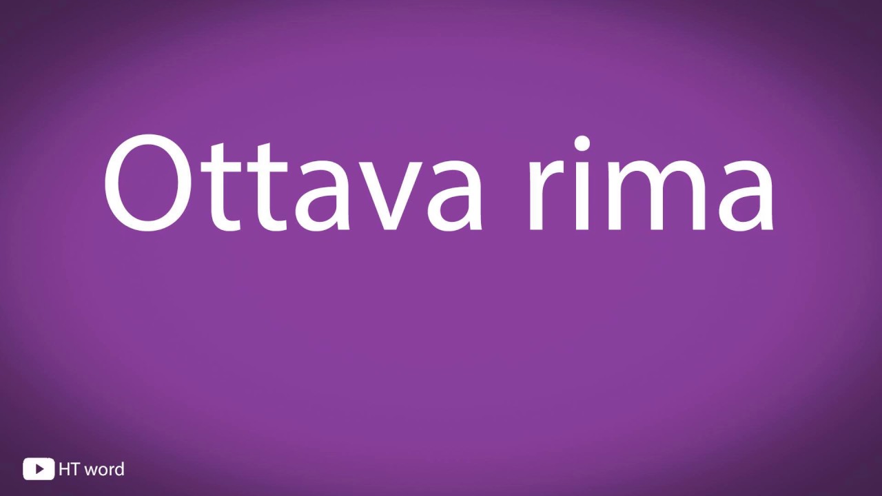 How to pronounce Ottava rima - YouTube