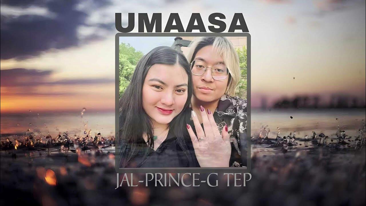 JAL - UMAASA - (JAMIE&ANTHONYstory) - Ft PRINCE - GTEP prod : Edward_Trit [OFFICIAL LYRICS VIDEO ...