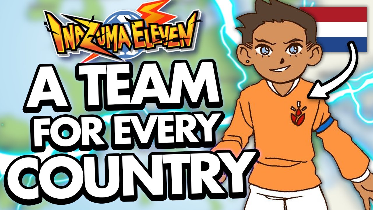 I Made An Inazuma Eleven Team For Every European Country - YouTube