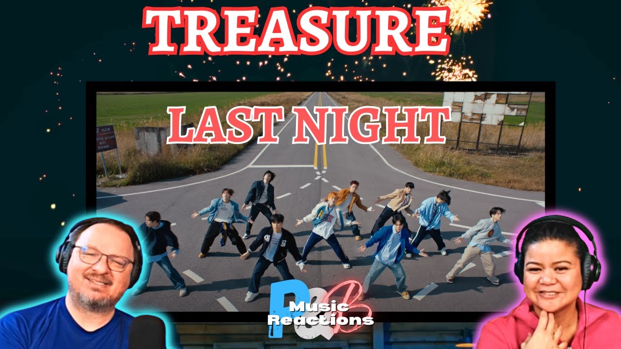 Treasure "Last Night" (Official Music Video) | Couples Reaction! - YouTube