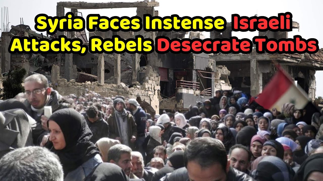 Syrian Rebels Burn Bashar's Father Hafez al-Assad's Tomb; Israel ...