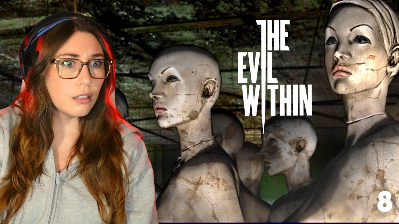 WHY MANNEQUINS - The Evil Within Part 8 - YouTube