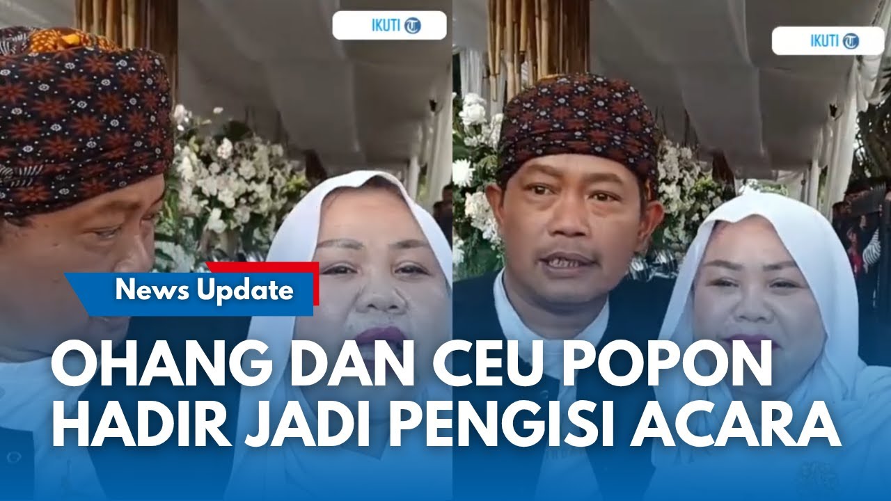 PESAN OHANG DAN CEU POPON! Sampaikan Doa dan Harapan untuk Pernikahan ...