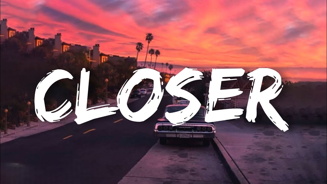 The Chainsmokers - Closer, Drake, SZA - Slime You Out (Lyrics) - YouTube