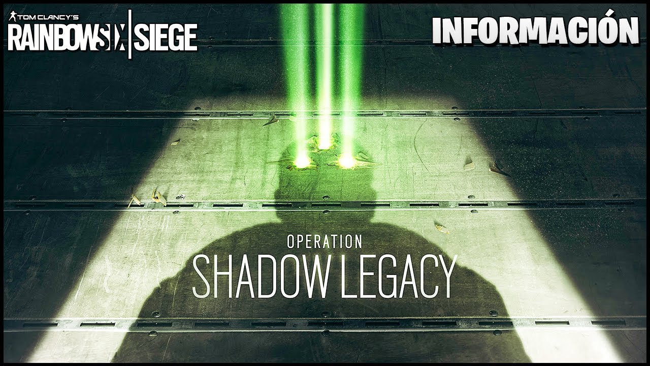 NUEVA TEMPORADA SHADOW LEGACY | Shadow Legacy | Caramelo Rainbow Six ...