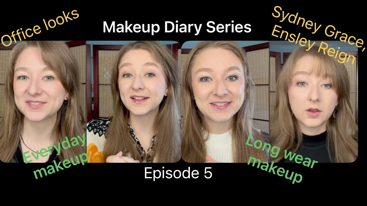 Makeup Diary Series, Ep. 5 - YouTube