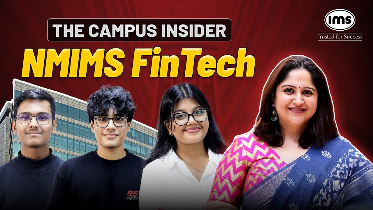 NMIMS BBA FinTech Review 2025 | Admissions, Placements & Campus Life ...