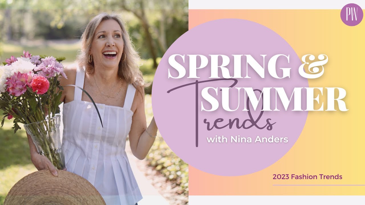 2023 Spring and Summer Fashion Trends | Nina Anders | Prime Women - YouTube
