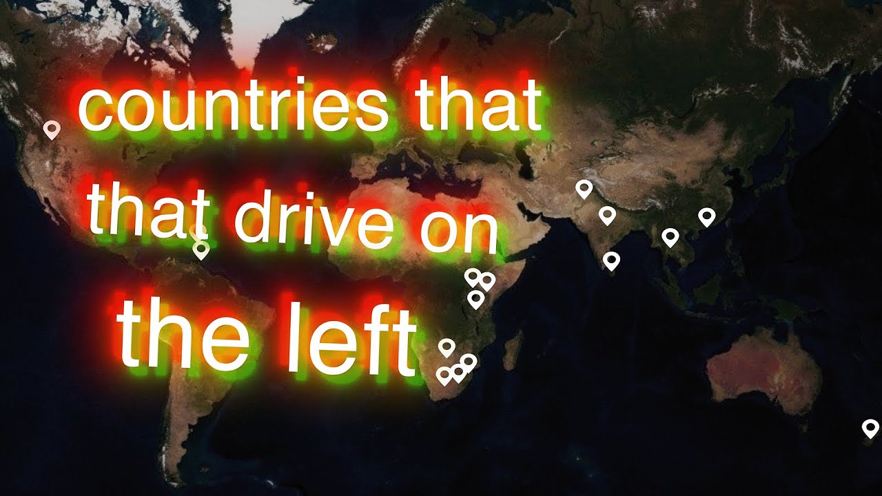 Countries that drive on the LEFT side of the road - YouTube