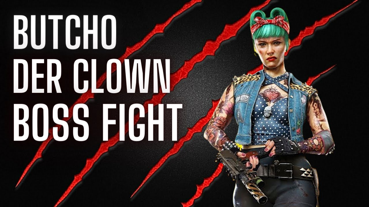 Dead Island 2 - Butcho der Clown Boss Fight (deutsch/german) - YouTube