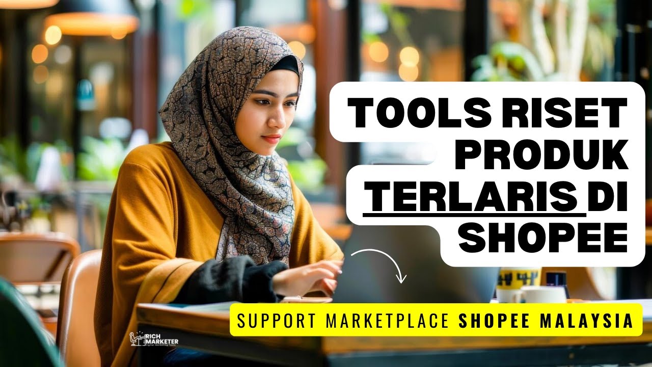 Tools Riset Produk Terlaris di Shopee Support Marketplace Shopee ...
