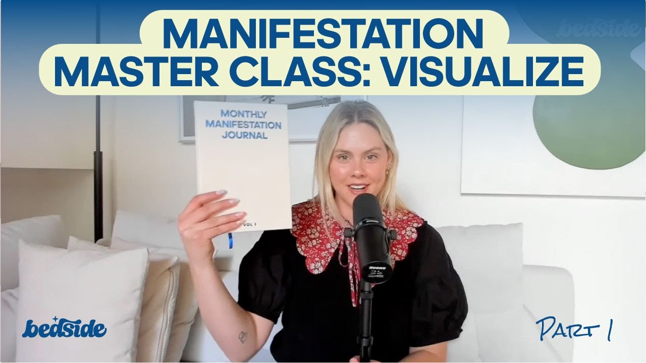 MANIFESTATION MASTER CLASS: VISUALIZE 📖 - YouTube