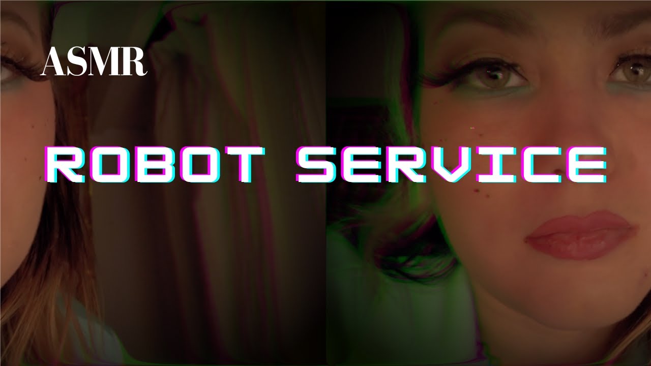 ASMR roleplay ROBOT SERVICE 🛠 (Tu mirada me sigue trigger) - YouTube