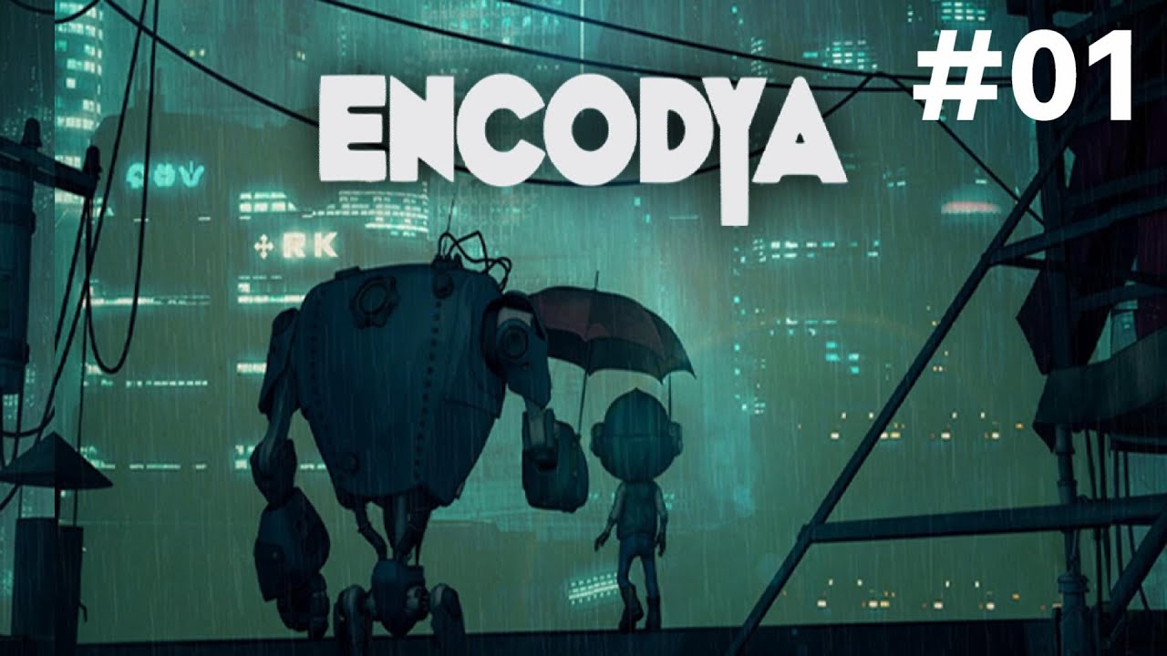 【ENCODYA-エンコディア-】日々を生き残るために頑張る少女とロボット：#01【Switch】 - YouTube