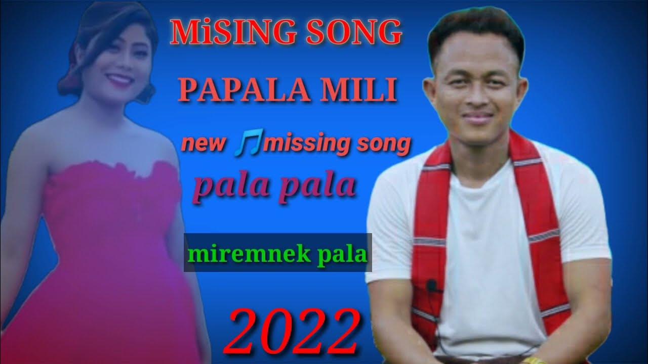 papala mili new mising song 2022 - YouTube