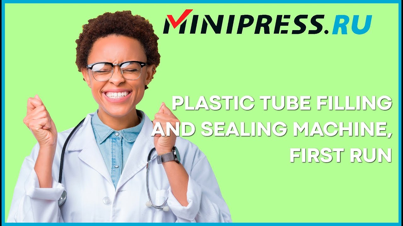 Plastic tube filling and sealing machine first run - YouTube