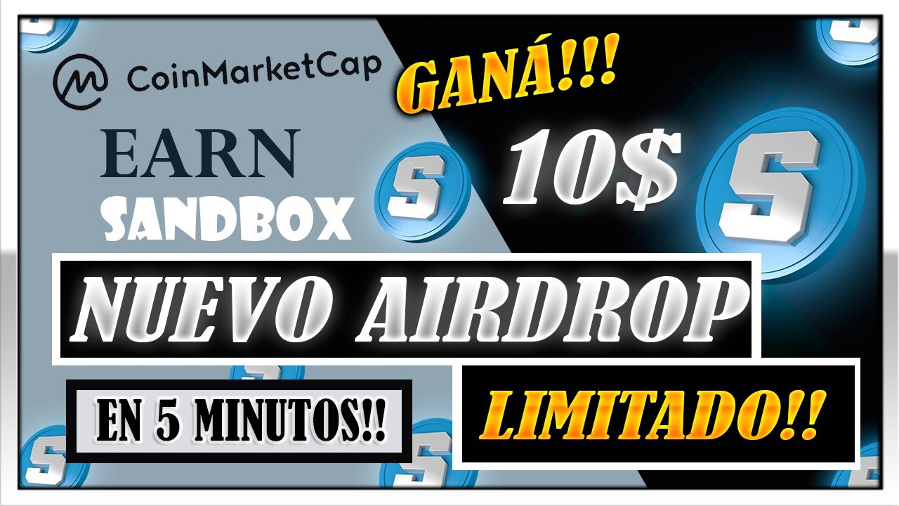 AIRDROP SANDBOX CoinMarketCap Segunda Entrega | CRIPTOMONEDAS GRATIS💎⚡ ... AIRDROP SANDBOX CoinMarketCap Segunda Entrega | CRIPTOMONEDAS GRATIS💎⚡ ...
