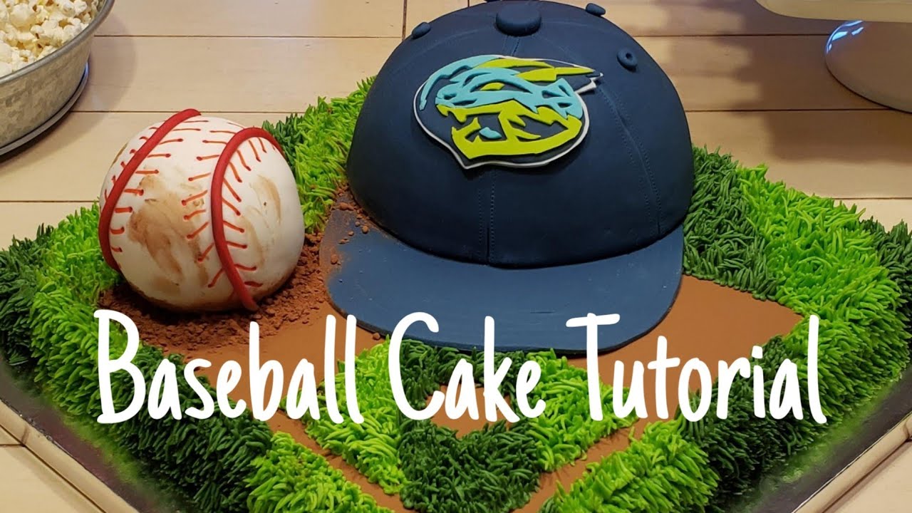 Baseball Cake Tutorial, Hat or Cap, Ball, and Field - YouTube