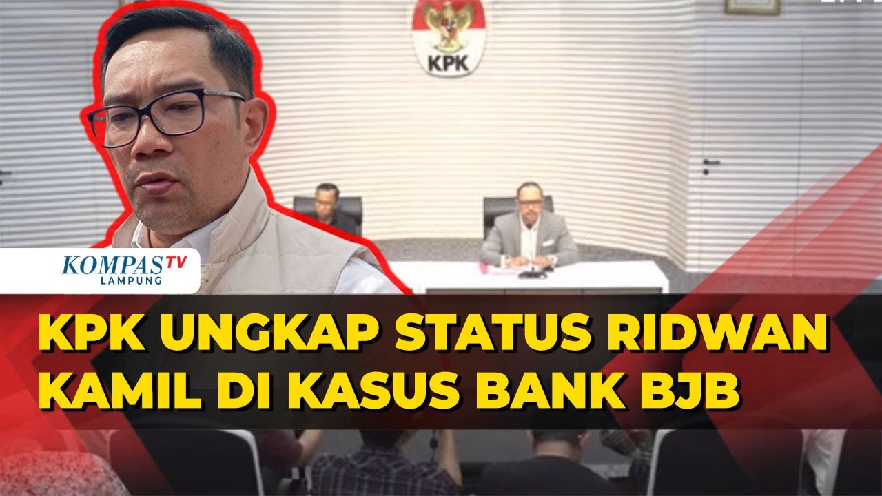 KPK Beber Status Ridwan Kamil hingga Update Kasus Dugaan Korupsi Bank ...