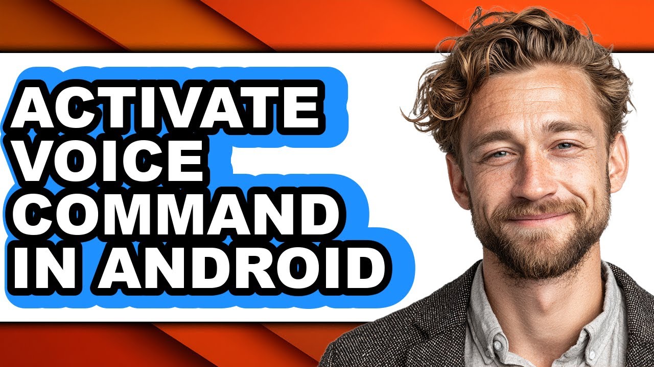 How to Activate Voice Command in Android - Easy Guide - YouTube