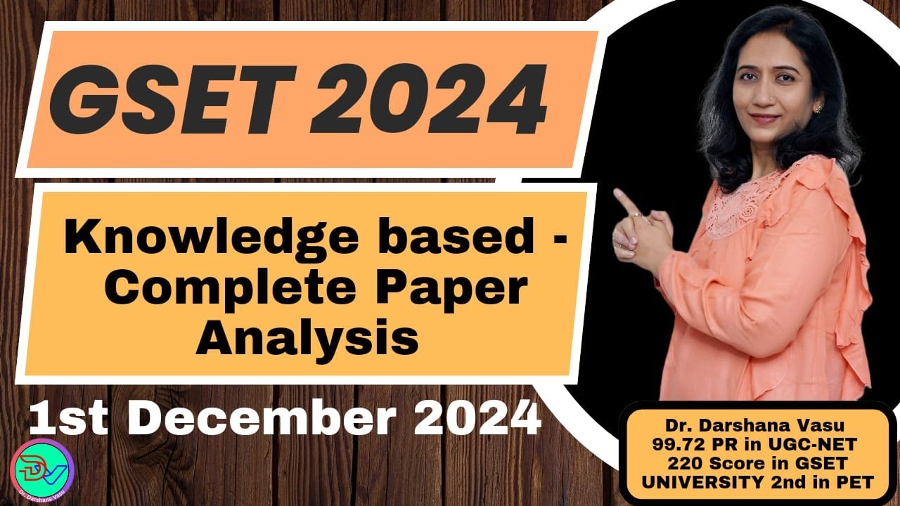 GSET 2024 | 1 December 2024 |Knowledge based Analysis - Fastest ...