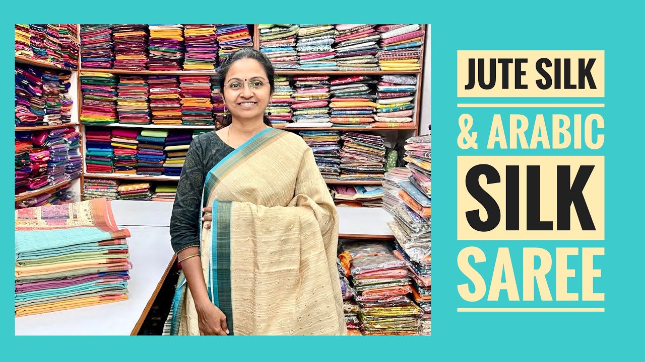 ARABIC SILK, JUTE SILK SAREE ││PSR BROTHERS - YouTube