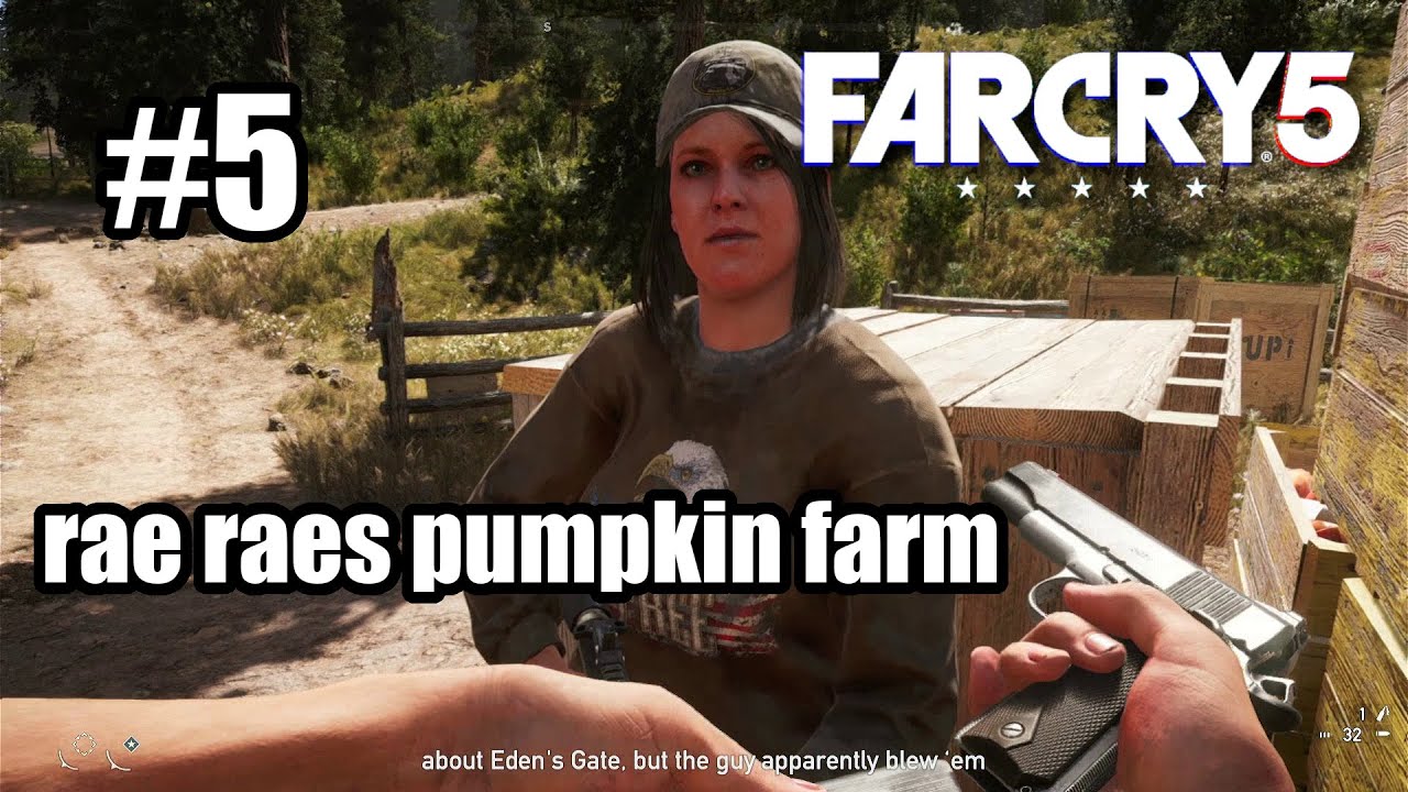 #5 FARCRY 5 +XBOX ONE + RAE RAES PUMPKIN FARM + LET´S PLAY ! - YouTube