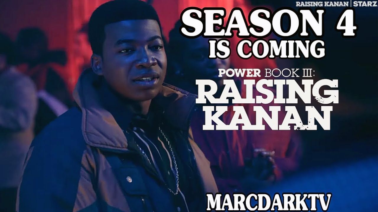 POWER BOOK III: RAISING KANAN RENEWED!!! SEASON 4 CONFIRMED!!! - YouTube