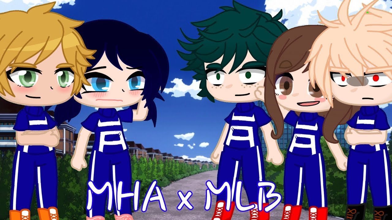 GCMV: MHA X MLB 2/2 - YouTube