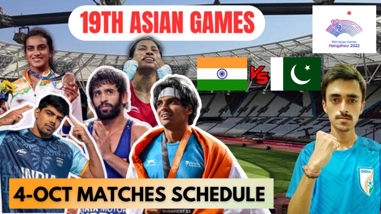 India 4 October Matches Schedule Asian Games 2023 !! Big Day Today🔥 ...