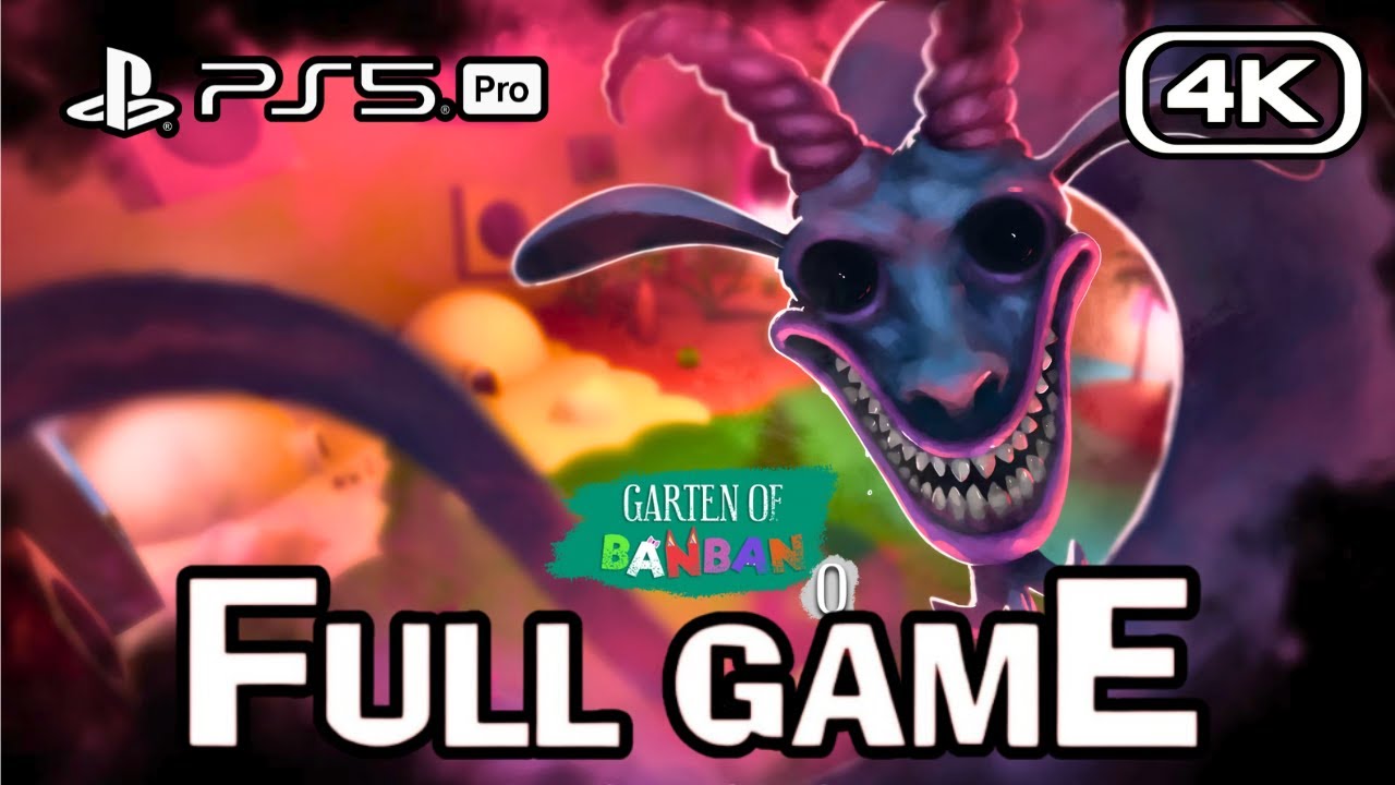 Garten of Banban 0 PS5 Pro - FULL GAME Walkthrough (4K60FPS) PS5 ...